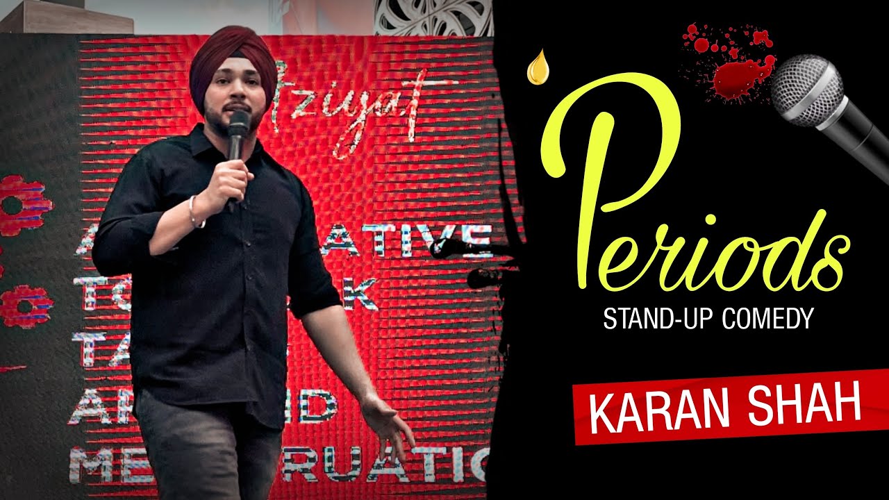 PERIODS AND SANITARY PADS | FIRST STANDUP COMEDY SHOW | Shahji 2.0 ...