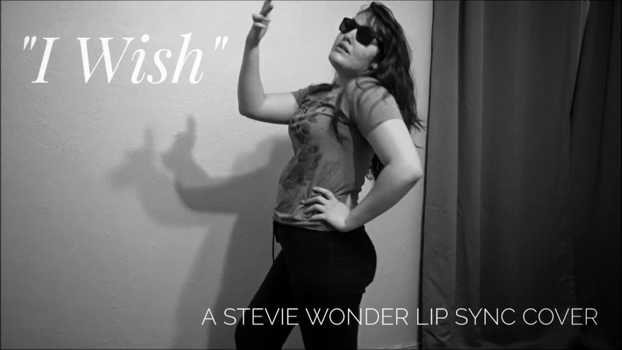 "I Wish" - Stevie Wonder | A Lip Sync Cover - YouTube