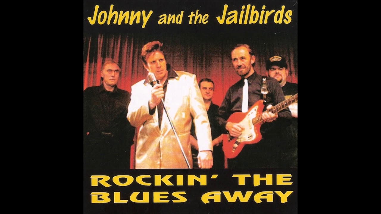 Johnny And The Jailbirds Roll On Clickety Clack - YouTube