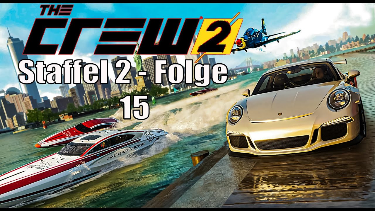 The Crew 2: Staffel 02 - Episode 15 - Spielabstürze - YouTube