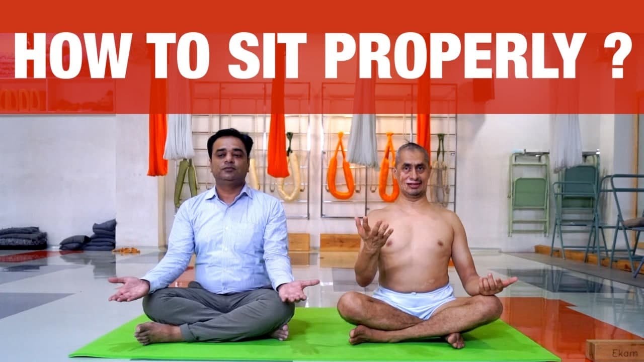 How to Sit Properly | Sitting for Long Hours | Yogacharya Dhakaram ...
