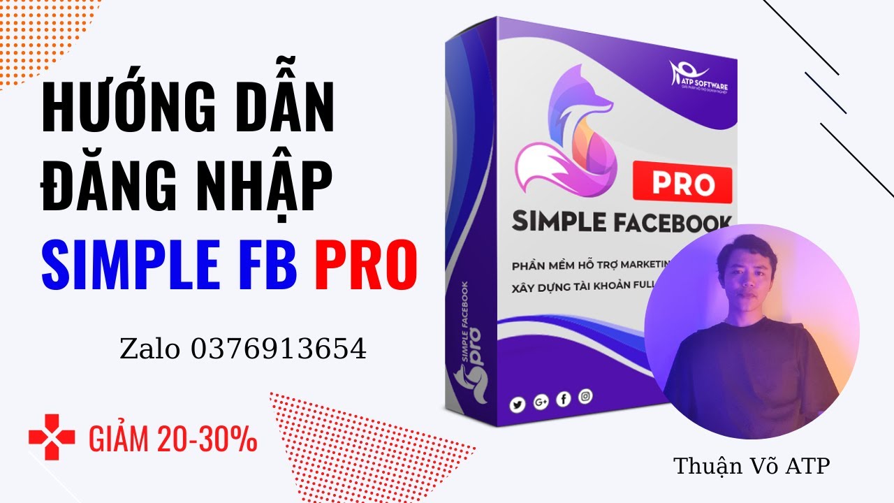 Hướng Dẫn Đăng Nhập Simple Facebook Pro Chi Tiết Nhất - Thuận Võ ATP ...