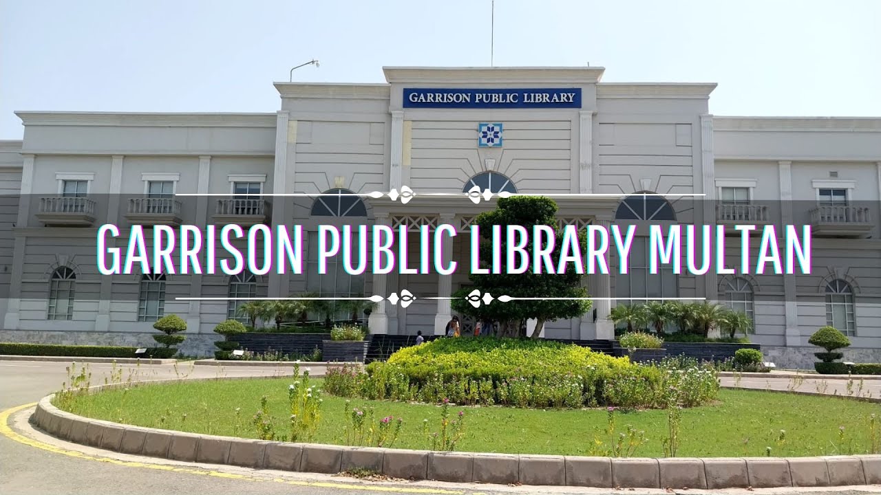 Garrison Public Library Multan | Best Library in Pakistan # ...