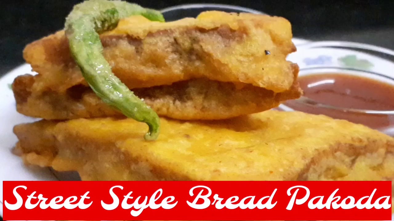 Bread Pakoda || ब्रेड पकौड़ा ||Quick & Easy Snack Recipe with stuffed ...