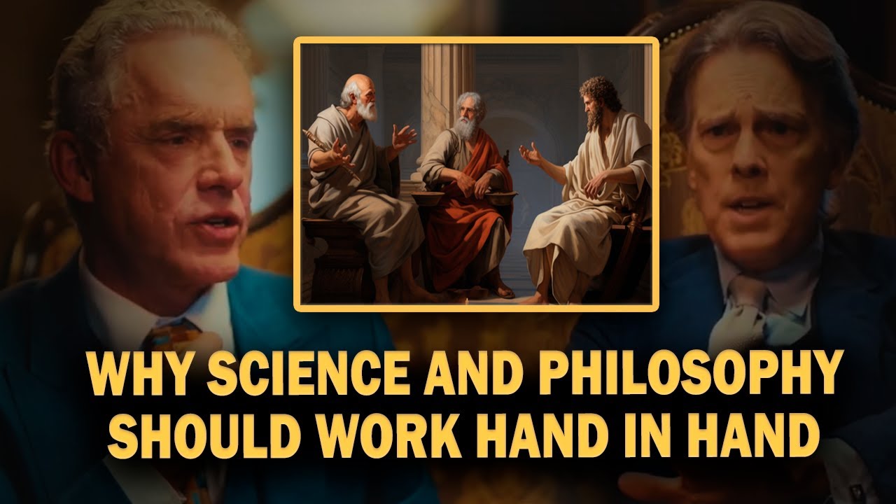 Why Philosophy Should Work Hand In Hand With Science - Jordan Peterson ...