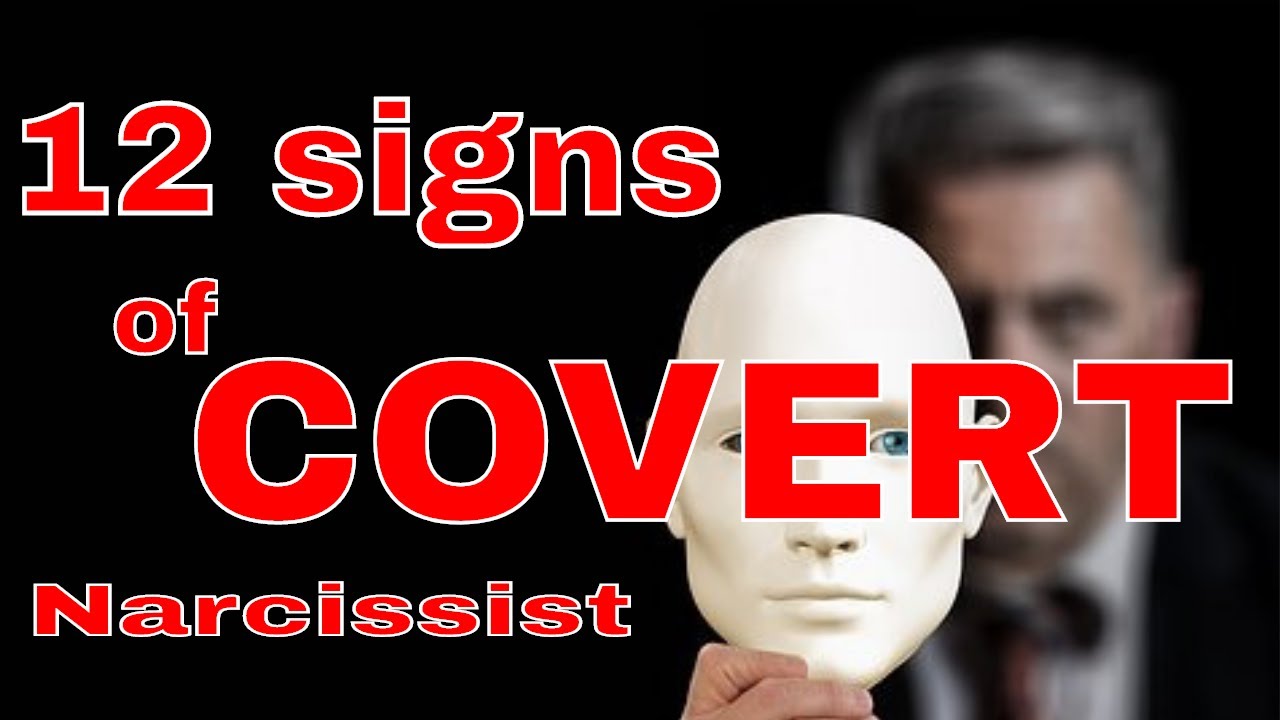 12 signs you are with a Covert Narcissist (2019) - YouTube