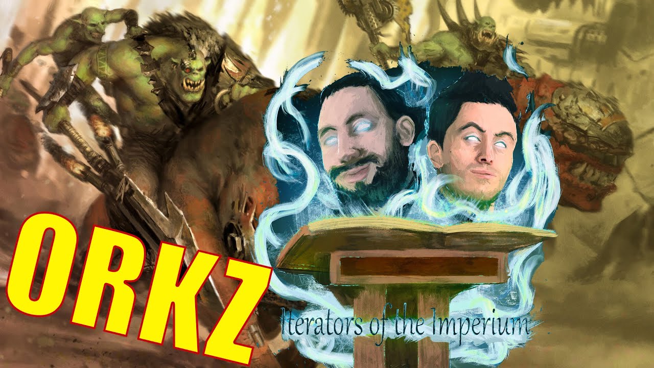 The Boyz are back in Town!! (Orkz) - Warhammer 40K - Season 2 - Episode ...