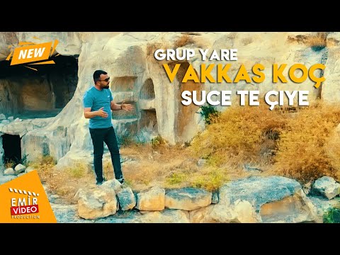 Grup Yare / Vakkas Koç - Suce Te Çiye (Official Video)