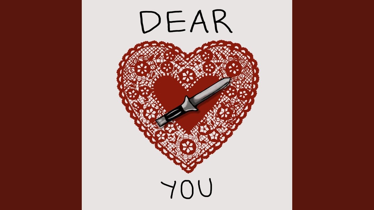 Dear You - YouTube