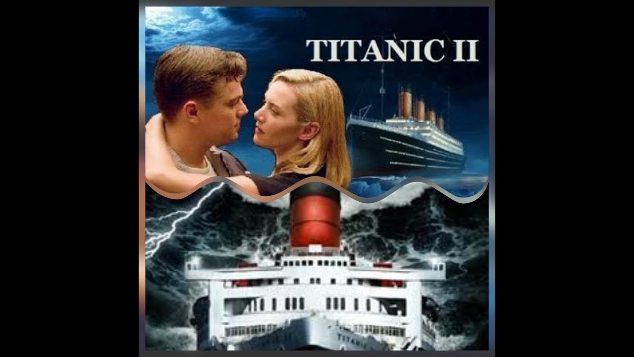 TITANIC 2 Trailer - YouTube