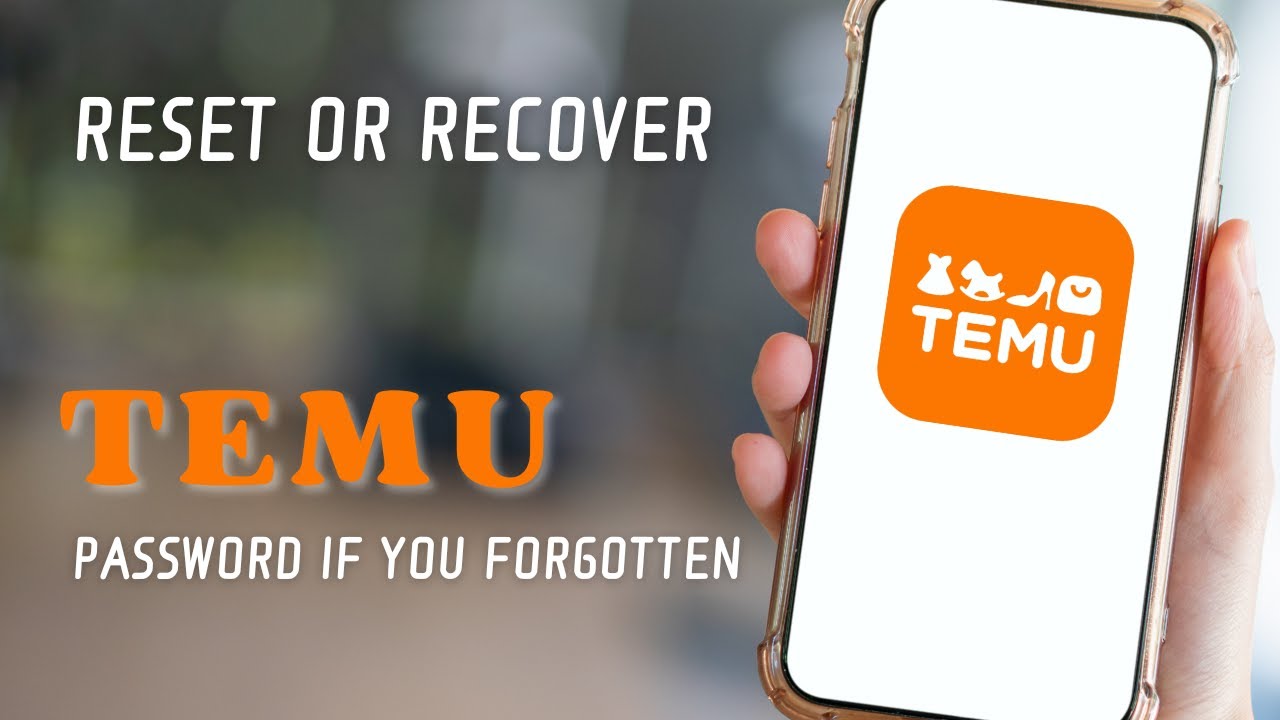 How To Reset Or Recover Temu Password If You Forgotten - YouTube
