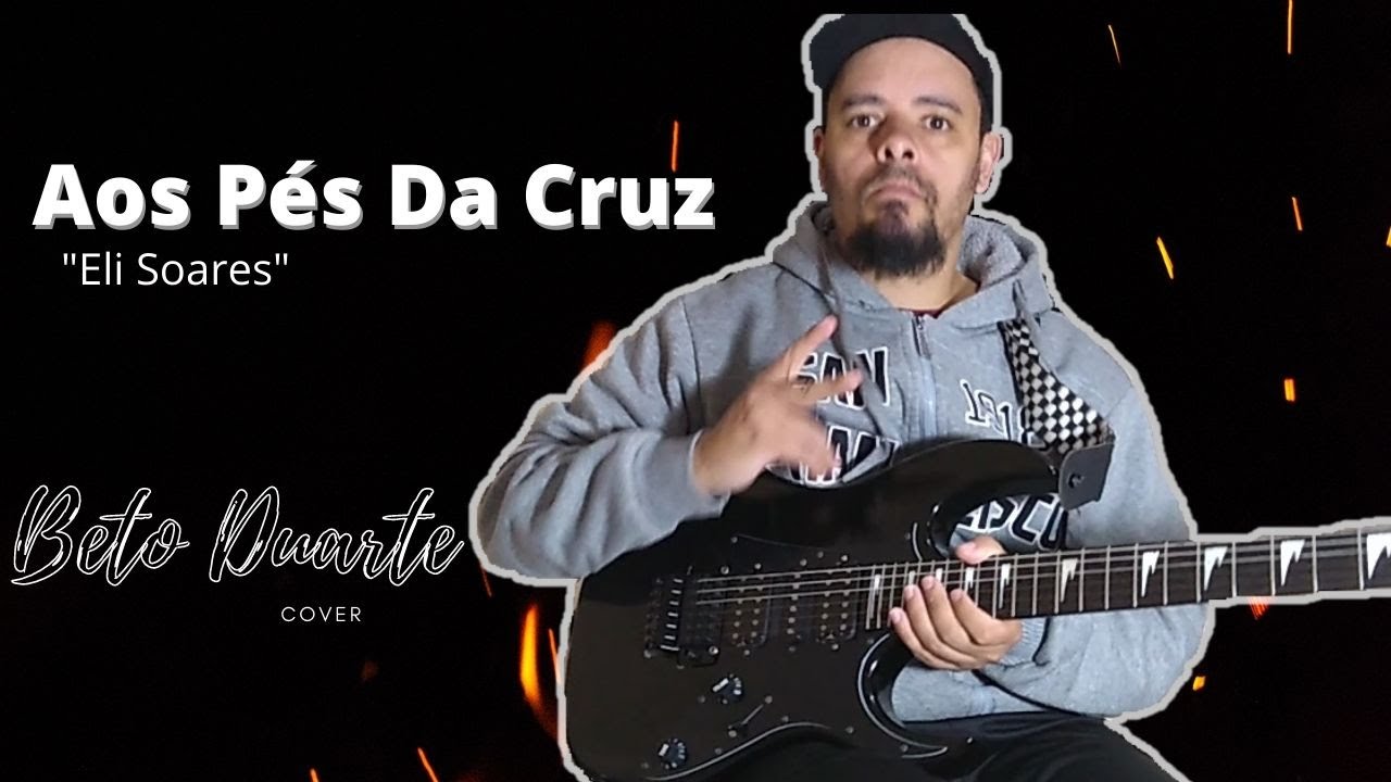 Aos pés da cruz - Beto Duarte (Versão Eli Soares) - YouTube