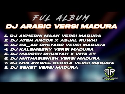DJ FULL ALBUM ARABIC VERSI MADURA ENAK BUAT CEK SOUND DAN HAJATAN || DJ LAGU MADURA