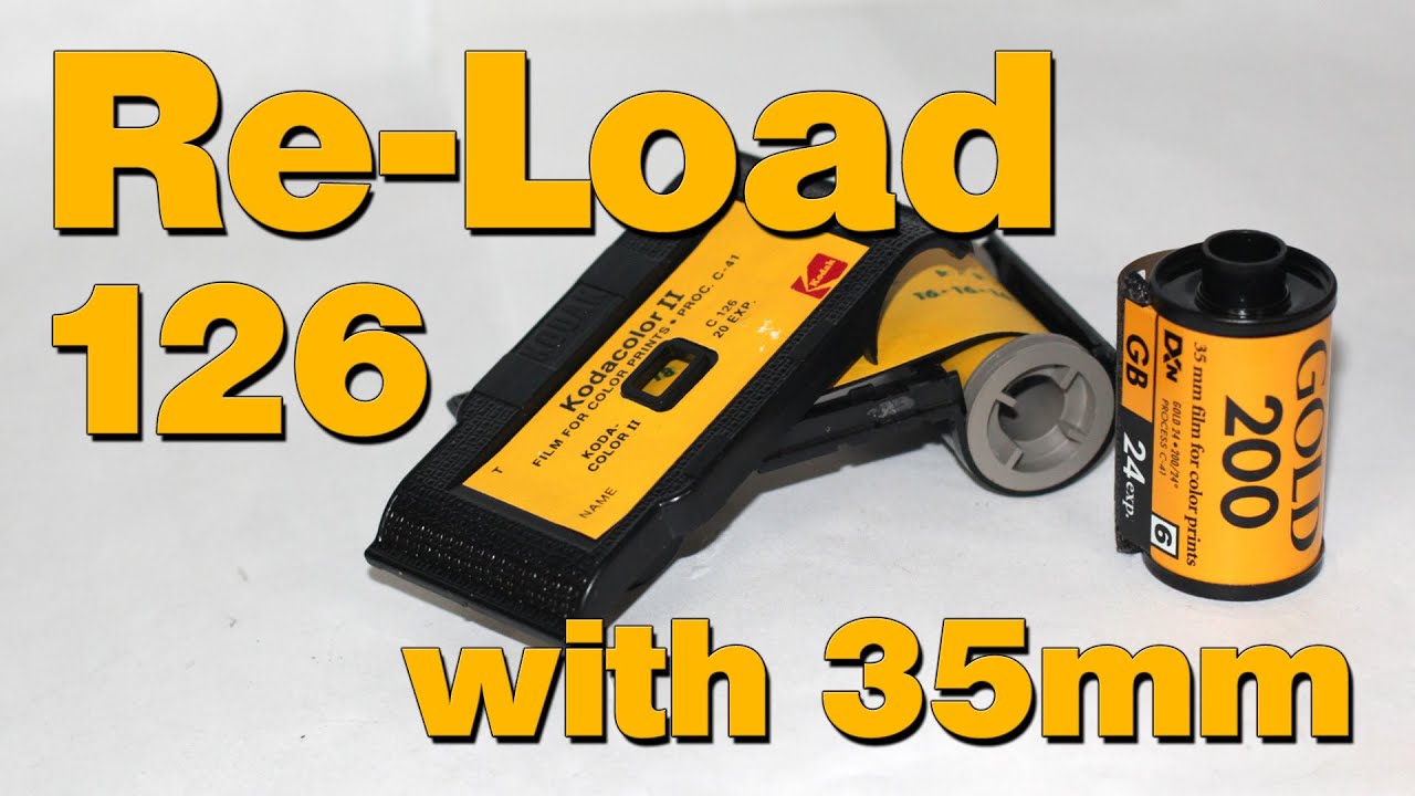 Reloading 126 Cartridges with 35mm Film - YouTube