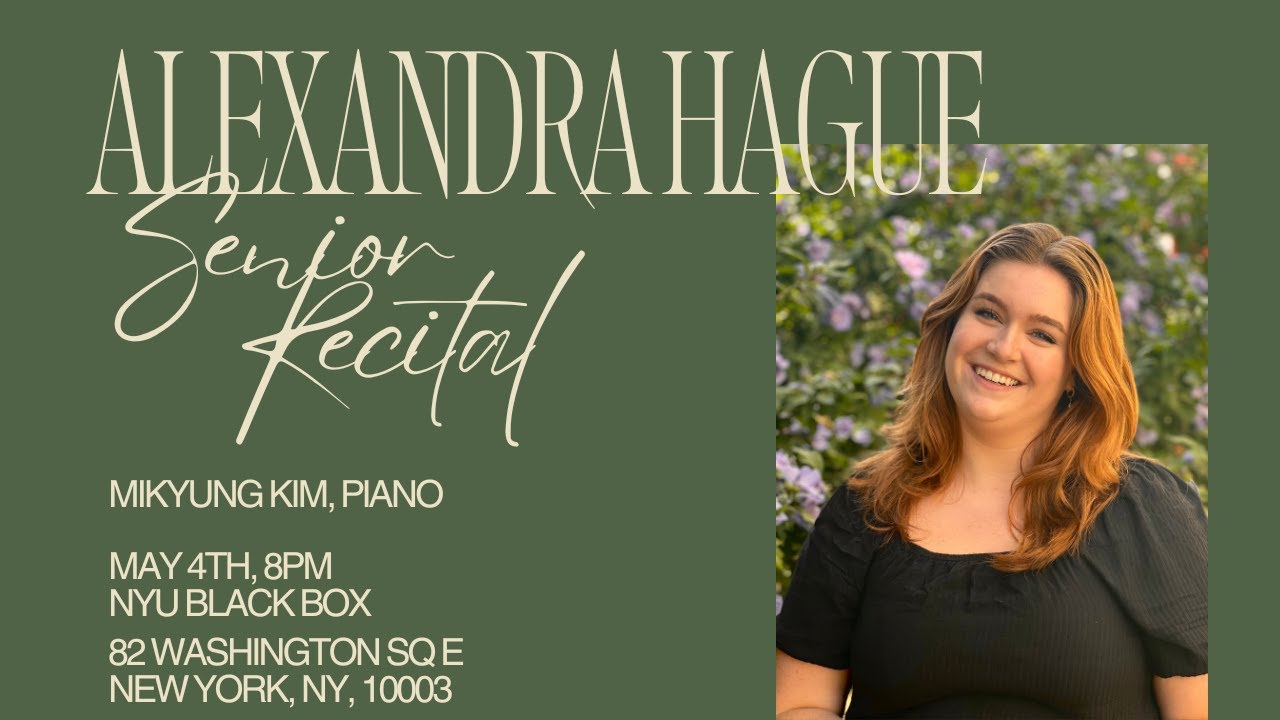 Alexandra Hague - Senior Recital - YouTube