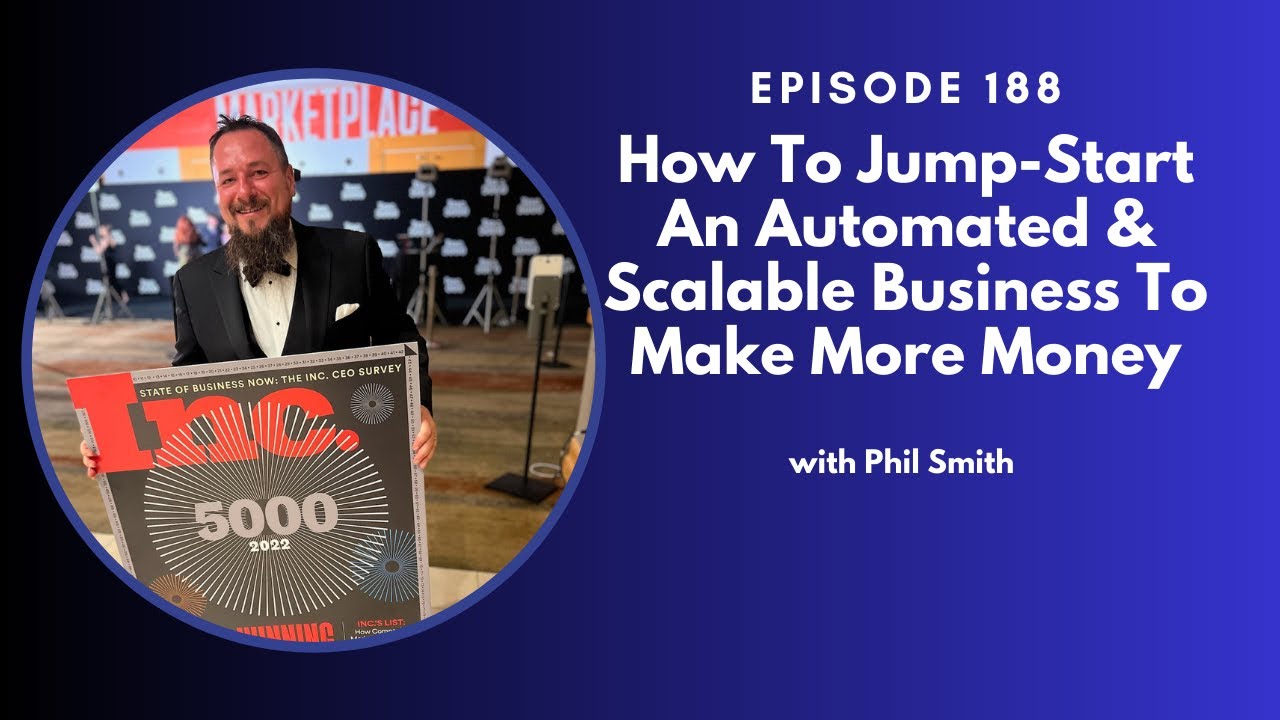 How To Jump Start An Automated & Scalable Business To Make More Money ...