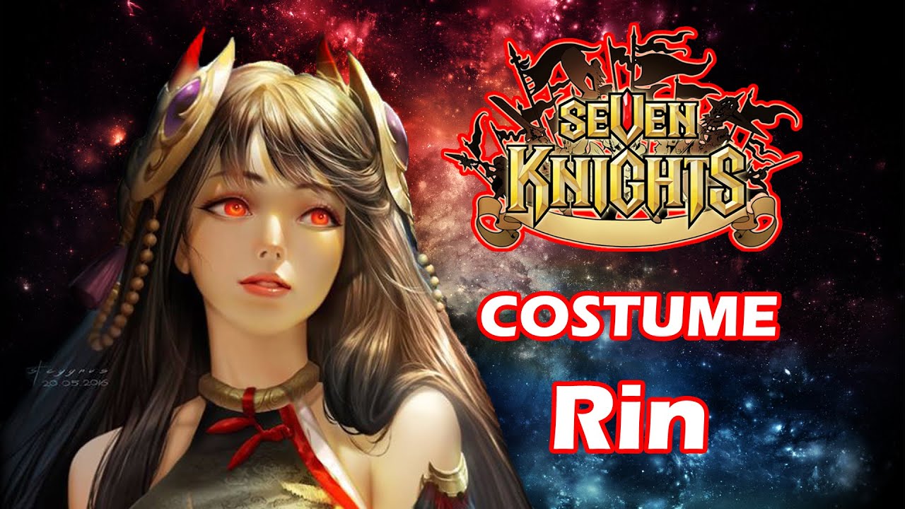 Seven Knights [Costume] - Rin - ส่องชุดจักรพรรดินีสาวสวย ผู้คุมมังกร ...