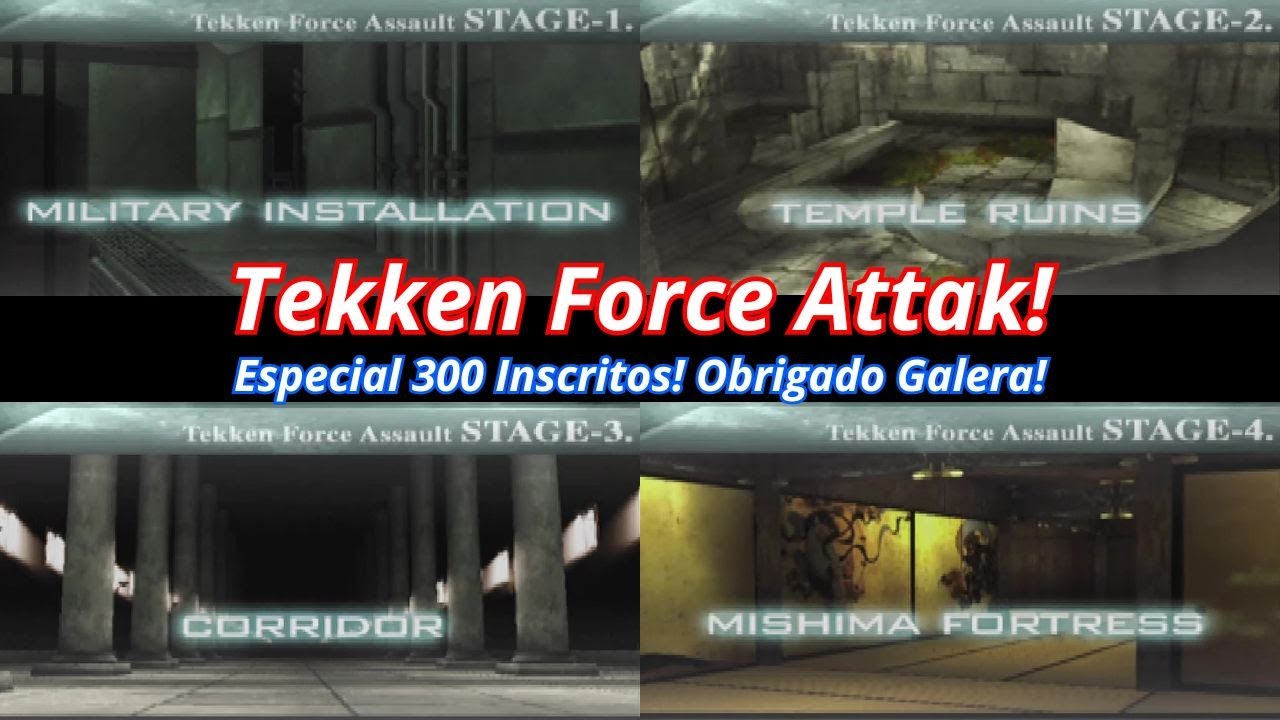 Tekken Force Attak! Especial 300 Inscritos! - YouTube
