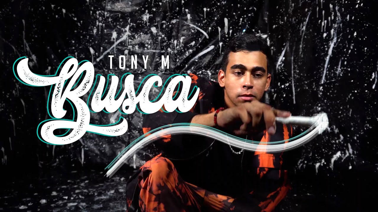 Tony M - Busca (Video Oficial) - YouTube