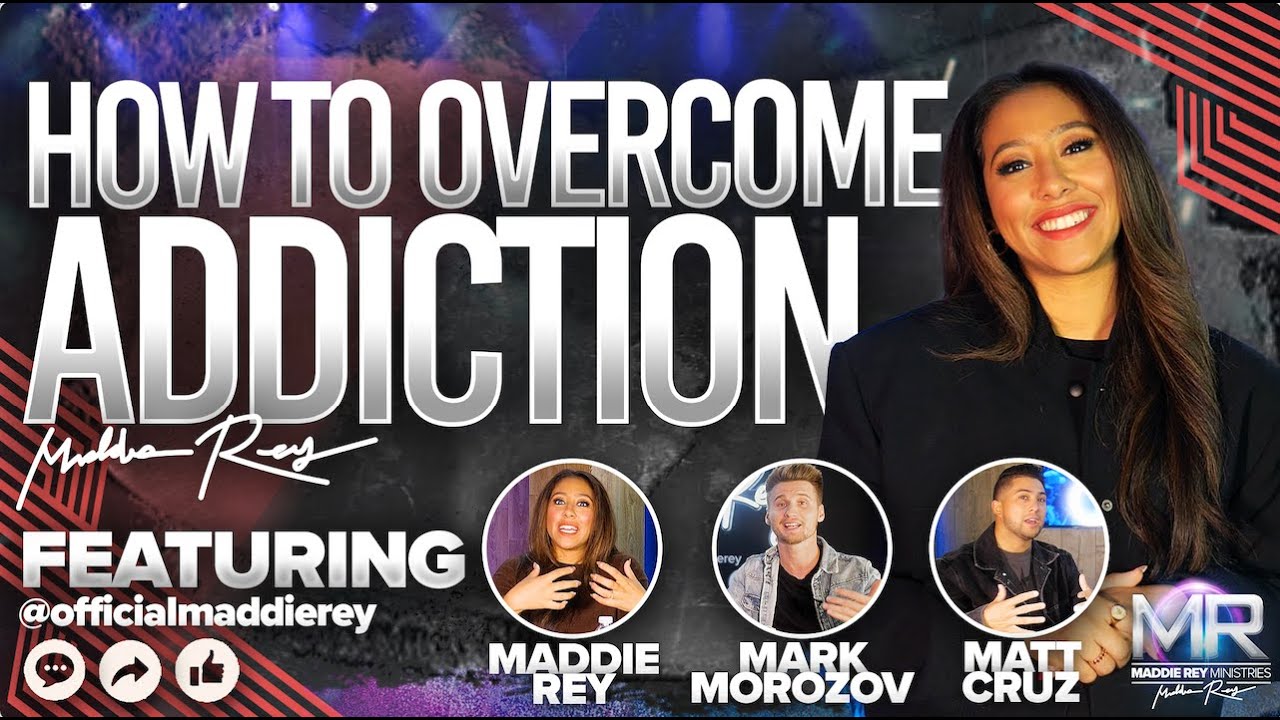 How to Overcome Addiction I Maddie Rey, Matt Cruz, Mark Morozov - YouTube