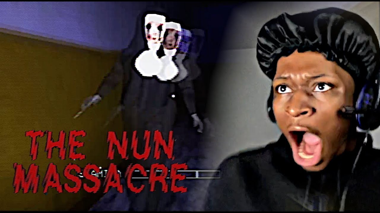 THIS SISTER IS NOT FRIENDLY WARNING HEADPHONE USERS!!! |Nun Massacre ...