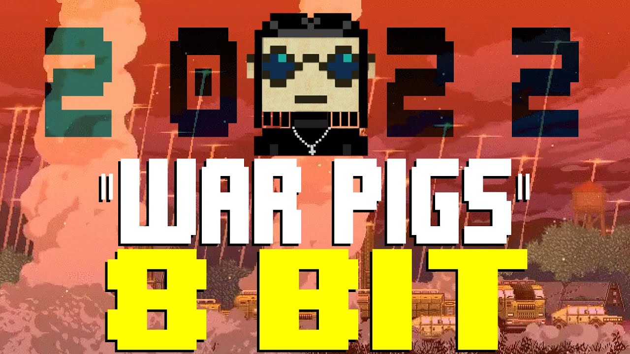 War Pigs (2022 8 Bit Version) [Tribute to Black Sabbath] - 8 Bit ...