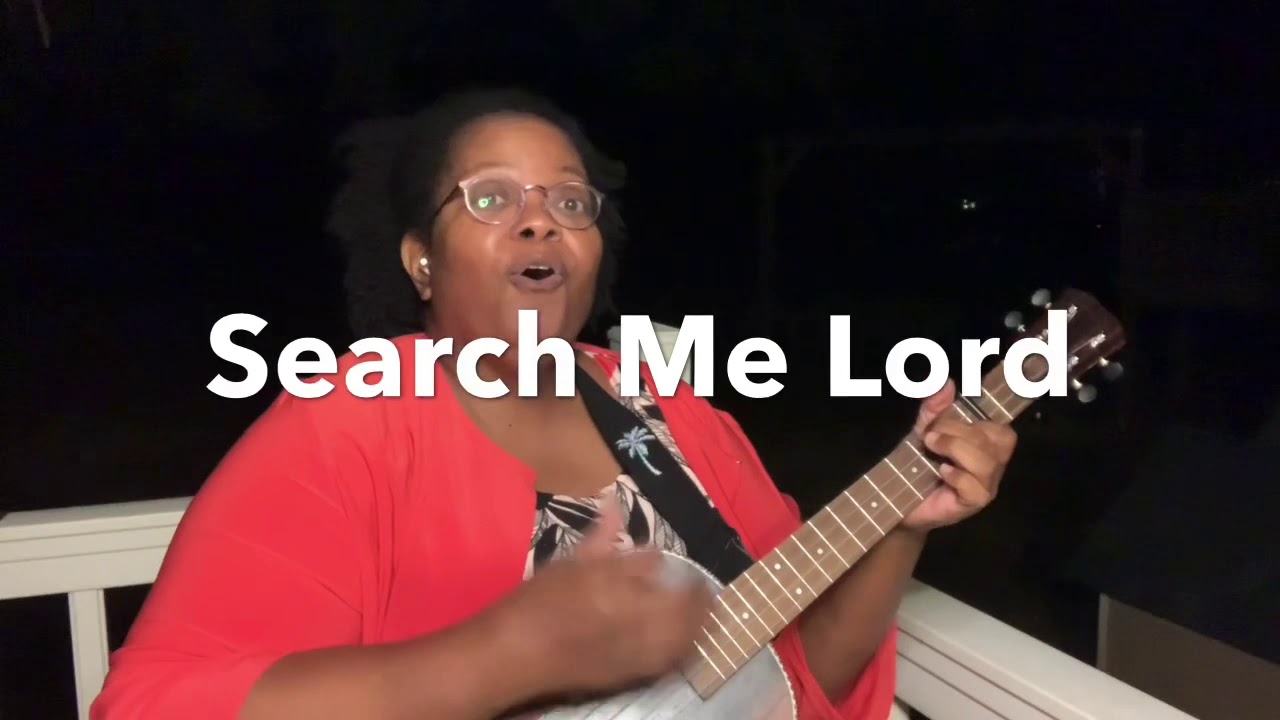Search Me Lord - YouTube
