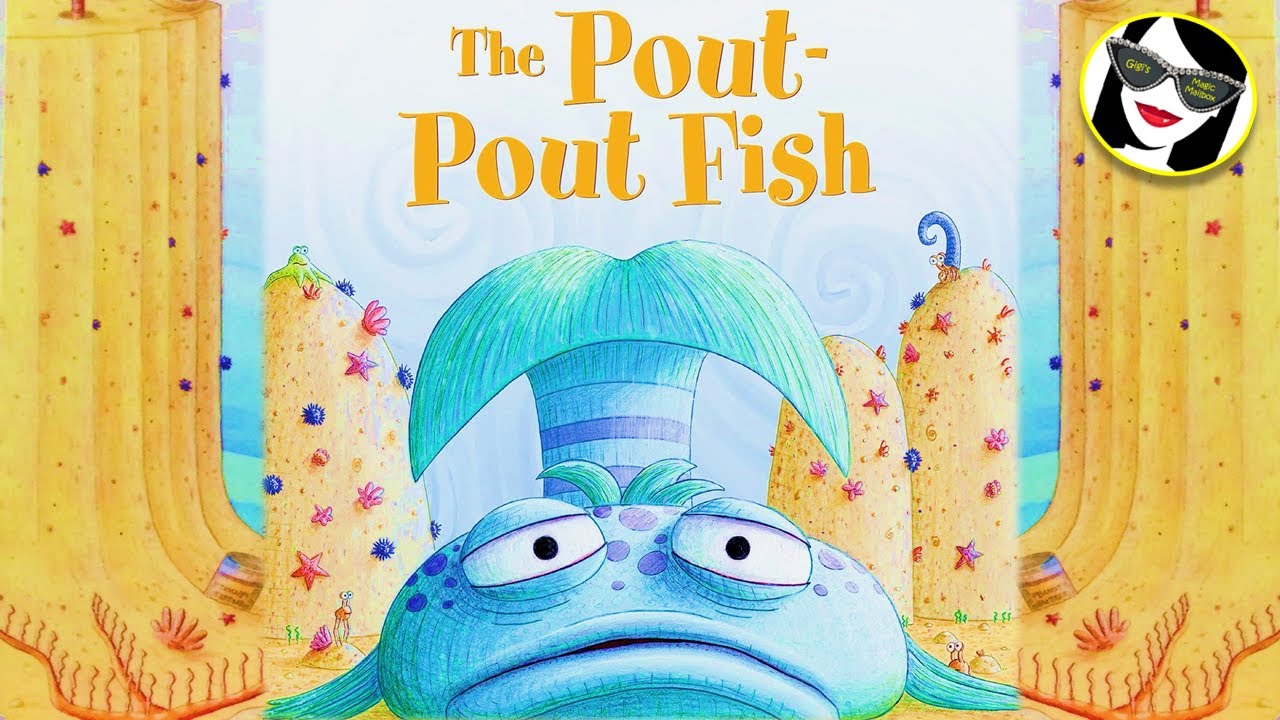 READ ALOUD : The Pout Pout Fish - YouTube