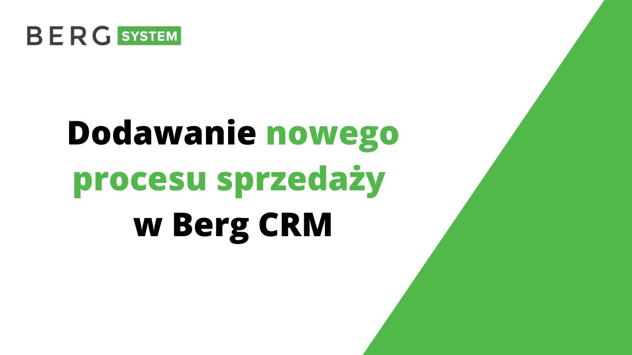 Jak stworzyć nowy proces sprzedaży w Berg System - YouTube