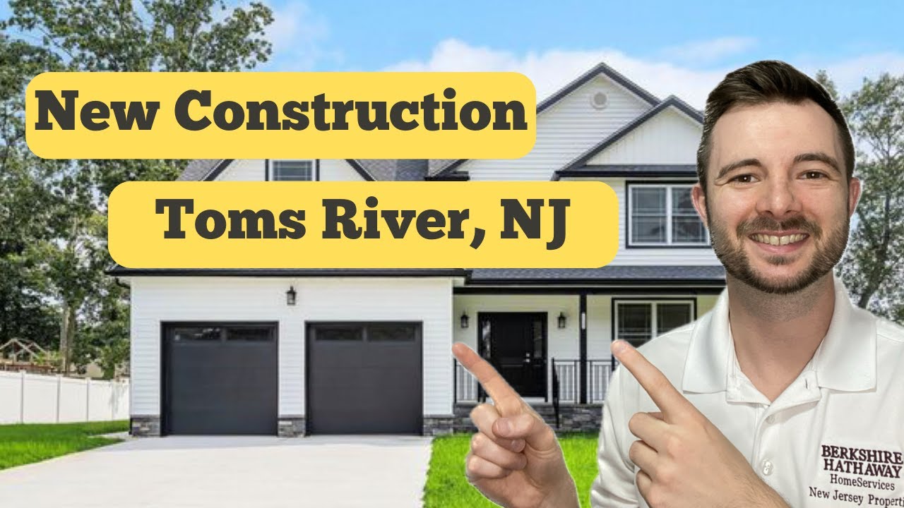 NEW CONSTRUCTION Living in Toms River NJ | Moving to Toms River NJ ...