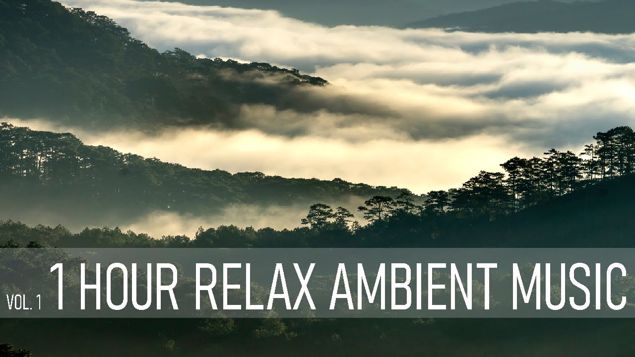 RELAX STUDY AMBIENT music that helps you to sleep, focus to work VOL.1 ...