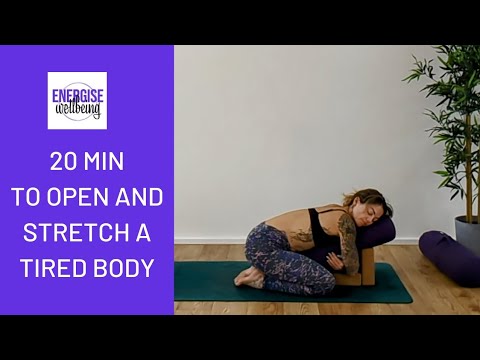 20 Min Open and Stretch a Tired Body (Restorative) - YouTube