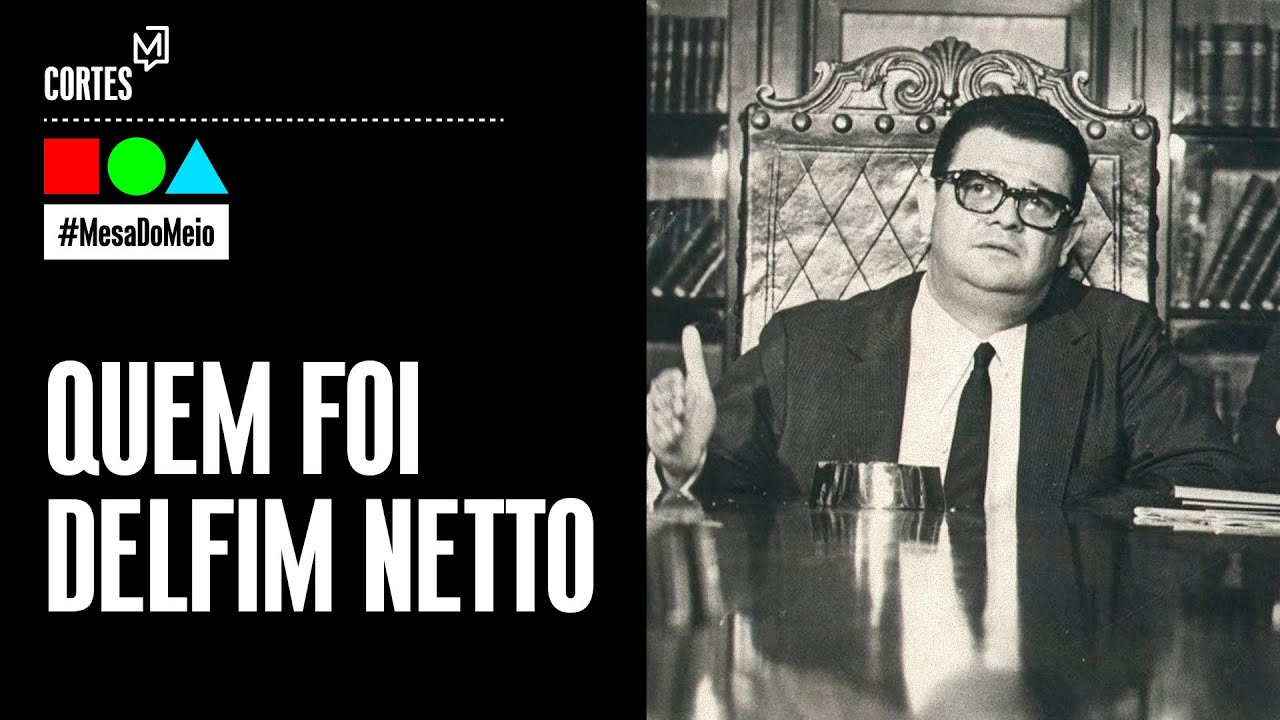 Delfim Netto: entenda quem foi o economista e ex-ministro da Fazenda ...