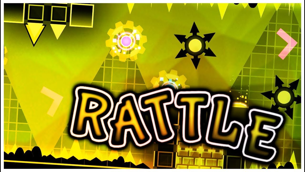Rattle by PotatoBaby — Geometry Dash - YouTube
