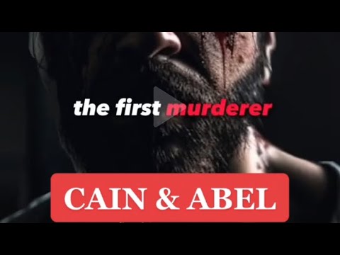 FIRST EVER MURDER CAIN AND ABEL - YouTube