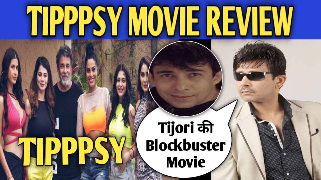 Tipppsy Movie Review | KRK | #krkreview #Tipppsy #TipppsyReview # ...