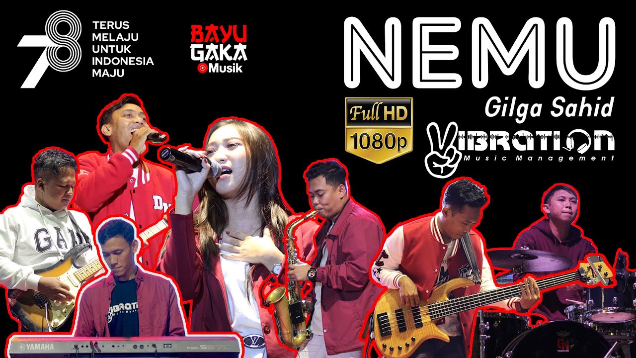 NEMU - Gilga Sahid Cover By Agne Valita VIBRATION BAND, LIVE KONSER ...