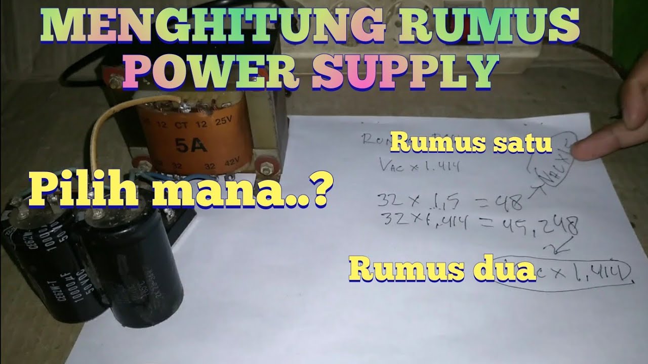 cara menghitung rumus psu yang benar untuk power amplifier | ana sharaz ...