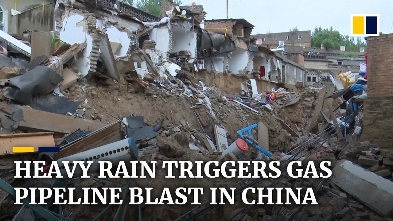 Pipeline explodes and roads collapse in northwestern China after heavy rain - YouTube
