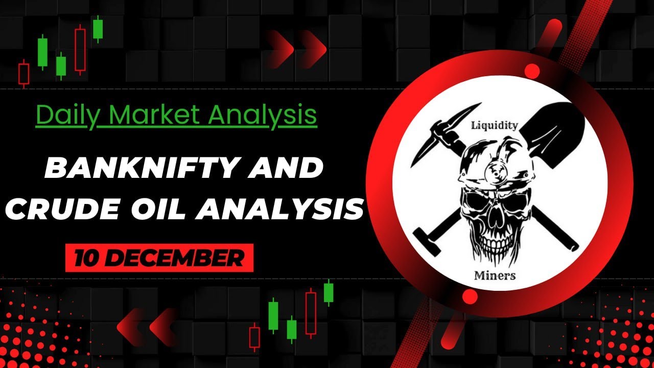 Daily Market Analysis |For 10 - Dec | Banknifty Analysis |SMC Trading ...