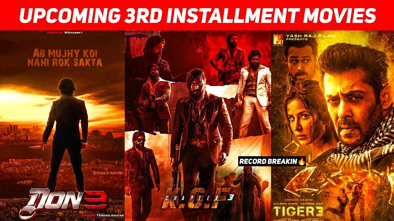 Top 10 Upcoming 3rd Installment Movies South & Bollywood || Upcoming ...