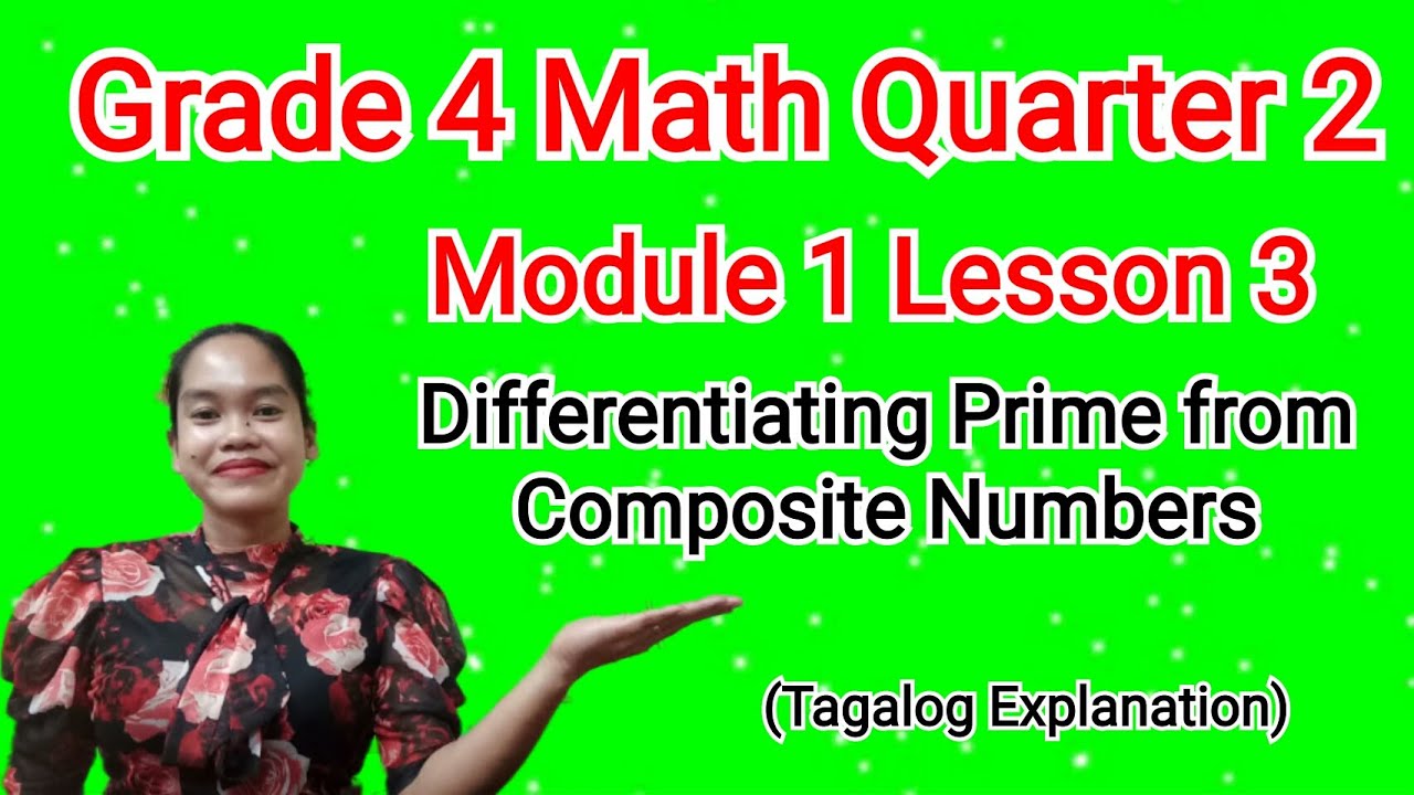 Differentiating Prime From Composite Numbers/Grade 4 Math Quarter 2 ...