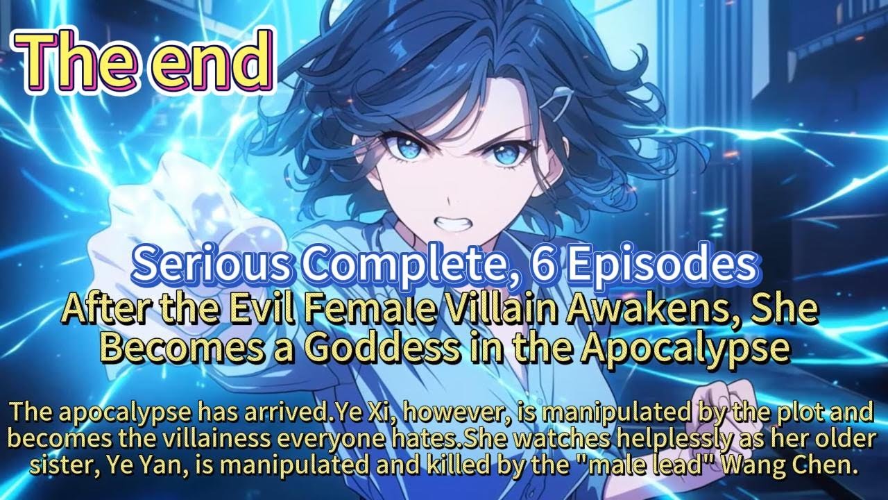 After the Evil Female Villain Awakens, She Becomes a Goddess in the ...