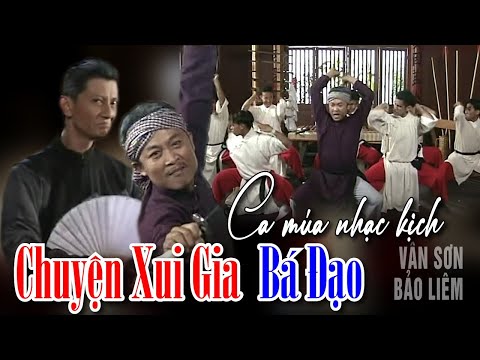 VAN SON 😊 Tiểu Phẩm Hài  | CHUYỆN SUI GIA | Vân Sơn - Bảo Liêm - Vân Sơn