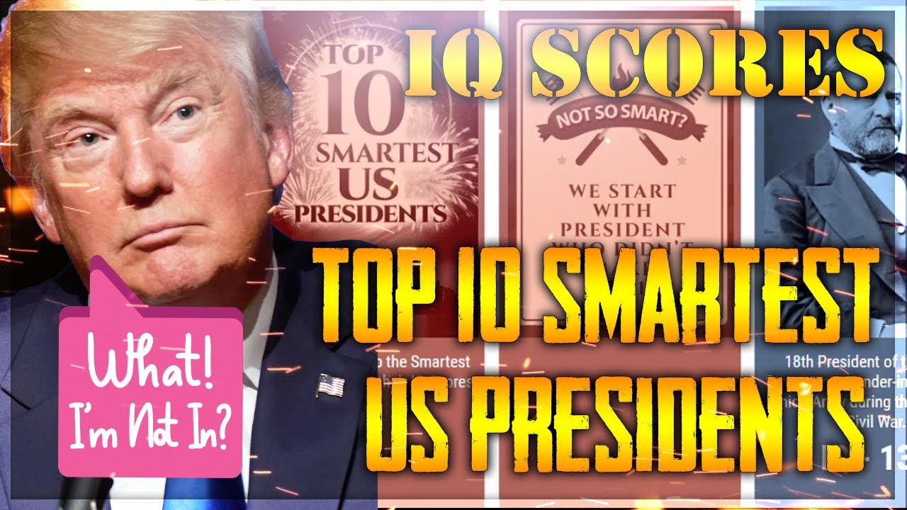 Top 10 Smartest US President and IQ Scores - YouTube