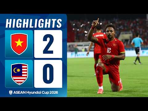 Vietnam 2-0 Malaysia (Agg. 4-0) ASEAN Hyundai Cup 2026 | Match Highlights | Semi-Final Second Leg