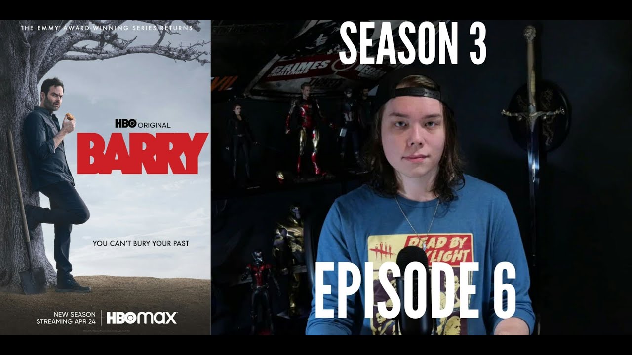 Barry Season 3 Episode 6 Review/Reaction | 710N | New beginnings! And a ...