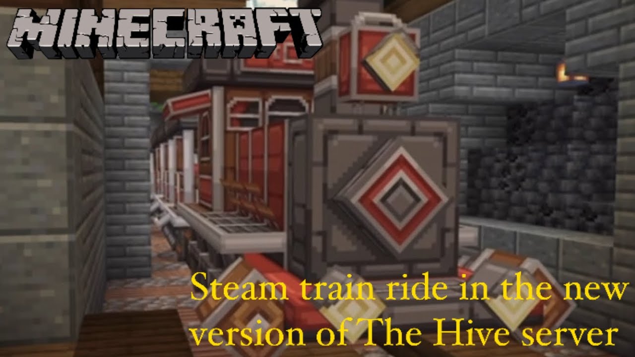Minecraft: Steam train ride in the new version of The Hive server - YouTube
