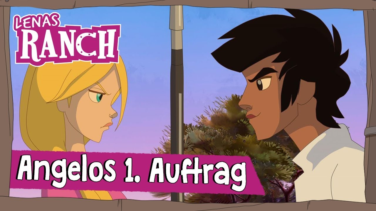 Angelos 1. Auftrag | Folge 9 | Lenas Ranch - YouTube