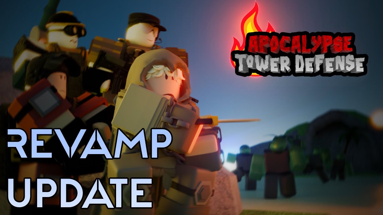 Revamp Update! (TRAILER) | Apocalypse Tower Defense - YouTube